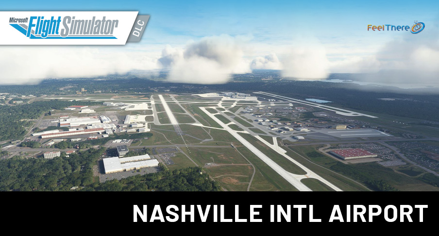 FeelThere - KBNA - Nashville International Airport MSFS | Aerosoft Shop