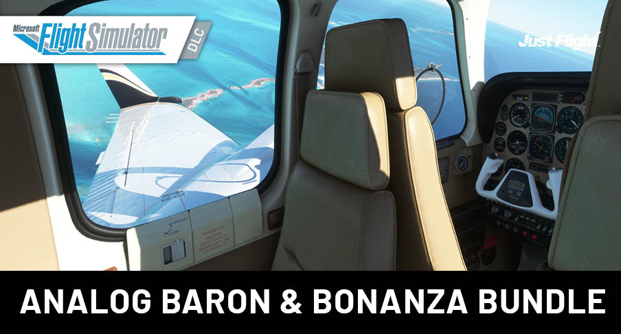 Just Flight - Steam Gauge Overhaul - Analog Baron & Bonanza Bundle MSFS ...