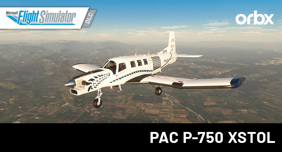 Orbx - PAC P-750 XSTOL MSFS | Aerosoft US Shop